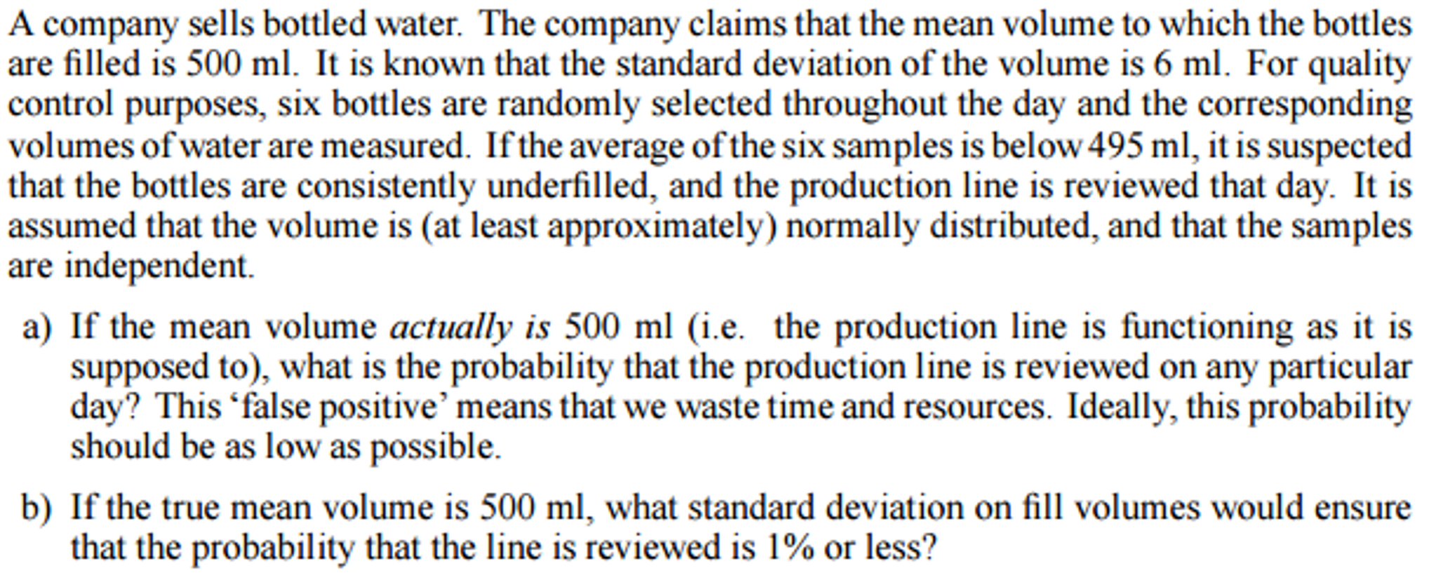 Solved A company sells bottled water. The company claims | Chegg.com