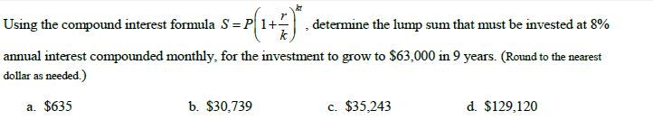 Solved Using the compound interest formula S = P(1 + | Chegg.com