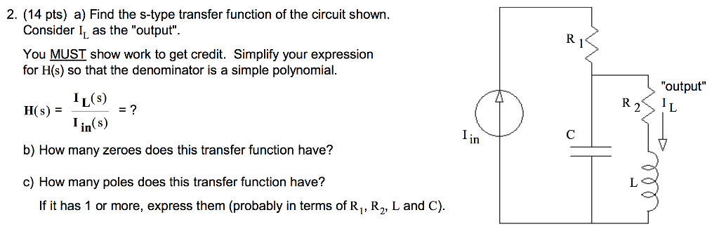 Solved 2. (14 pts) a) Find the s-type transfer function of | Chegg.com