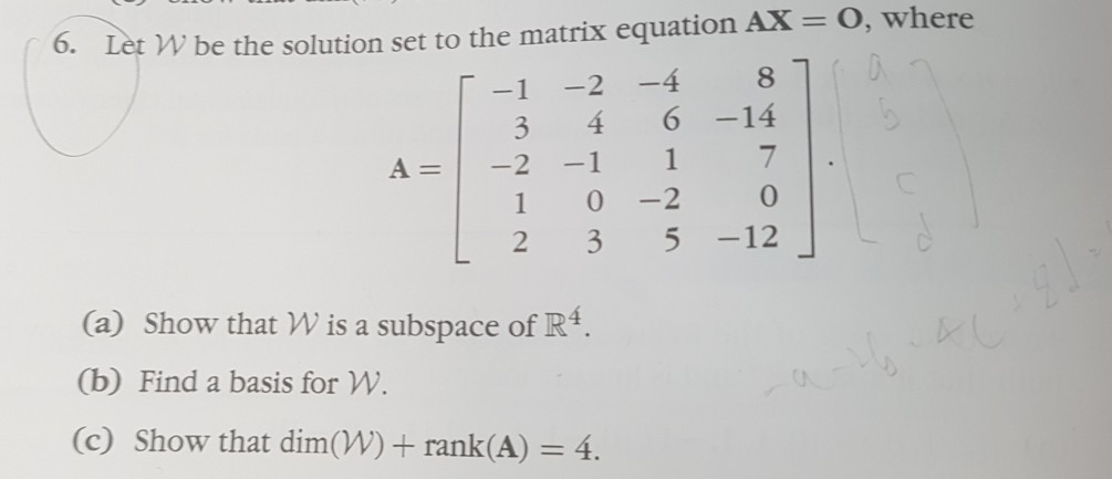 Solved let w be the solution set to the matrix equation | Chegg.com