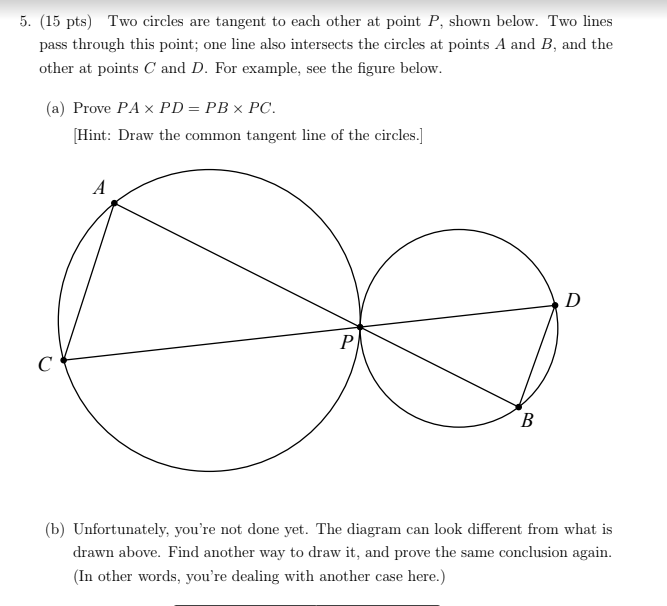 Solved 5. (15 pts) Two circles are tangent to each other at | Chegg.com
