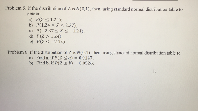 Solved If the disiribution of Z is N(0, 1). then, using | Chegg.com