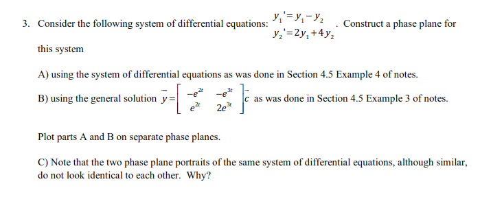 Solved 3. Consider the following system of differential | Chegg.com
