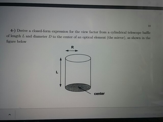Solved Derive a closed-form expression for the view factor | Chegg.com