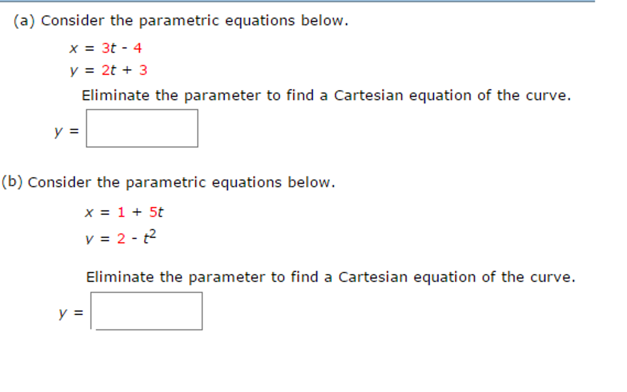 Solved Consider the parametric equations below. x = 3t - 4 | Chegg.com