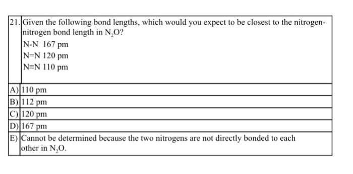 Solved Given the following bond lengths, which would you | Chegg.com