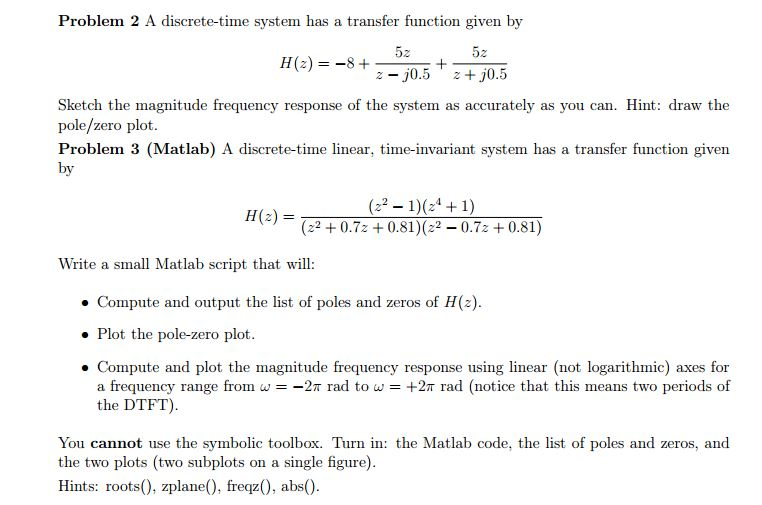 A discrete-time system has a transfer function given | Chegg.com