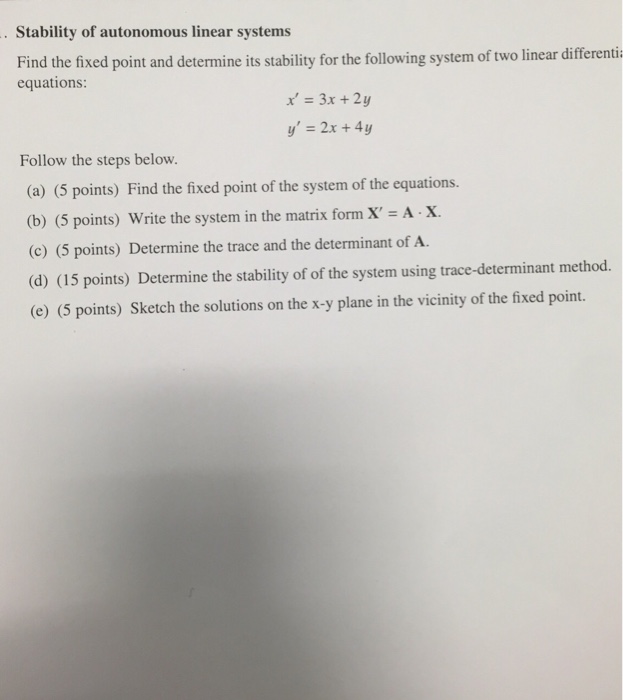 Solved Stability of autonomous linear systems Find the | Chegg.com