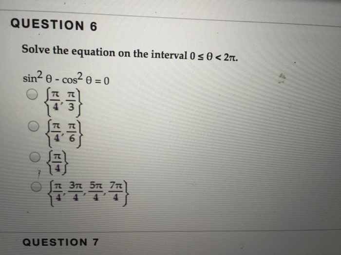 Solved Solve the equation on the interval 0 | Chegg.com
