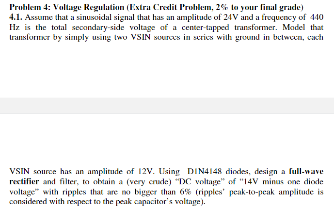 Solved Problem 4: Voltage Regulation (Extra Credit Problem, | Chegg.com