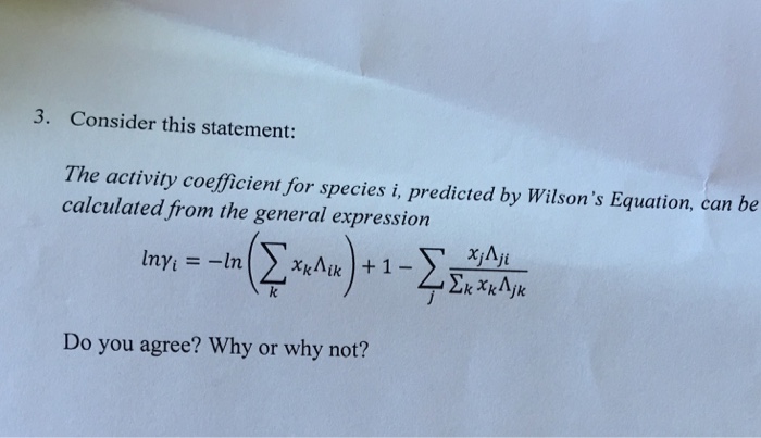 Solved Consider this statement: The activity coefficient for | Chegg.com