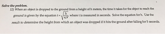 Solved When An Object Is Dropped To The Ground From A Height