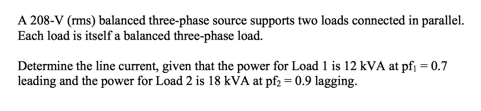 Solved A 208-V (rms) balanced three-phase source supports | Chegg.com