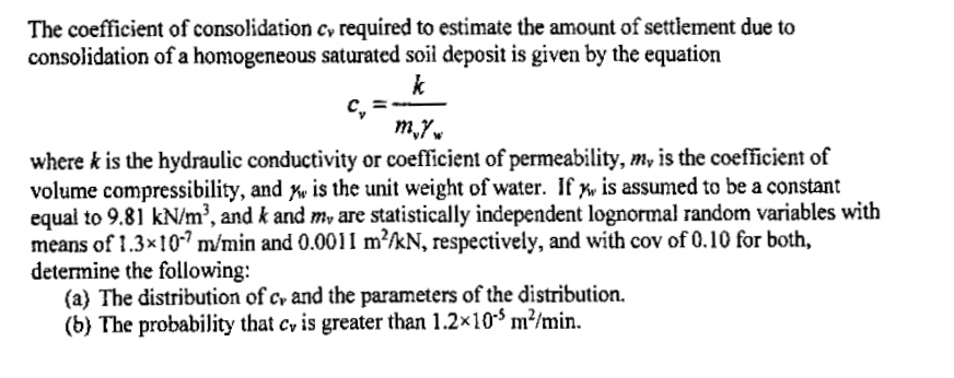 Solved The coefficient of consolidation cv required to | Chegg.com