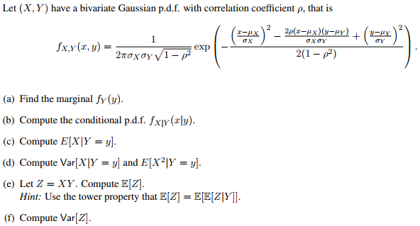 Solved Let (X, Y) have a bivariate Gaussian pdf. with | Chegg.com