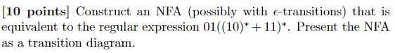 Solved 10 Points Construct An Nfa Possibly With 6129