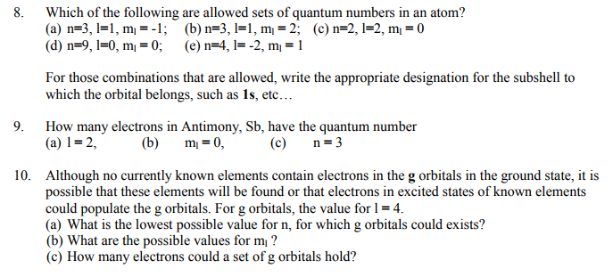 Solved 8. Which of the following are allowed sets of quantum | Chegg.com