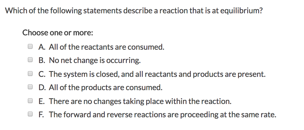 Solved Which Of The Following Statements Describe A Reaction
