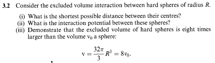 Solved Consider the excluded volume interaction between hard | Chegg.com