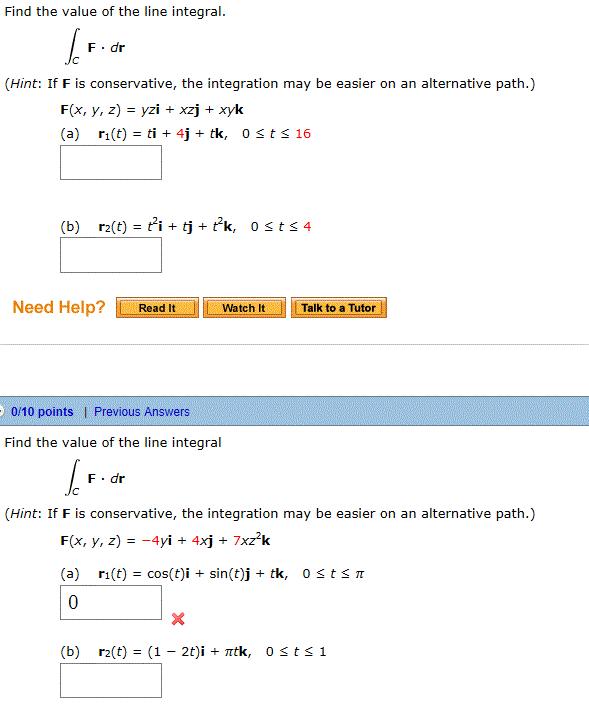Solved Find the value of the line integral F.dr (Hint: If F | Chegg.com