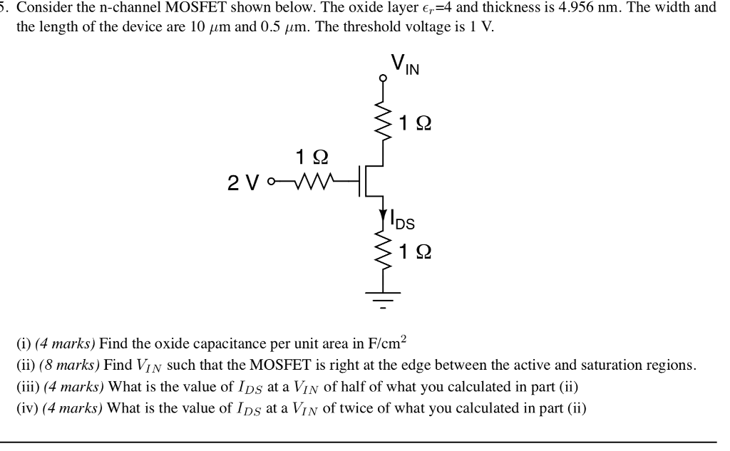 Solved ·Consider the n-channel MOSFET shown below. The oxide | Chegg.com