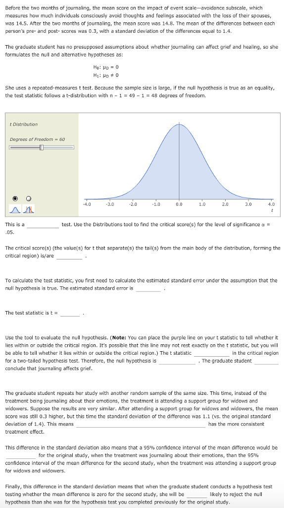 Solved Before the two months of journaling, the mean score | Chegg.com