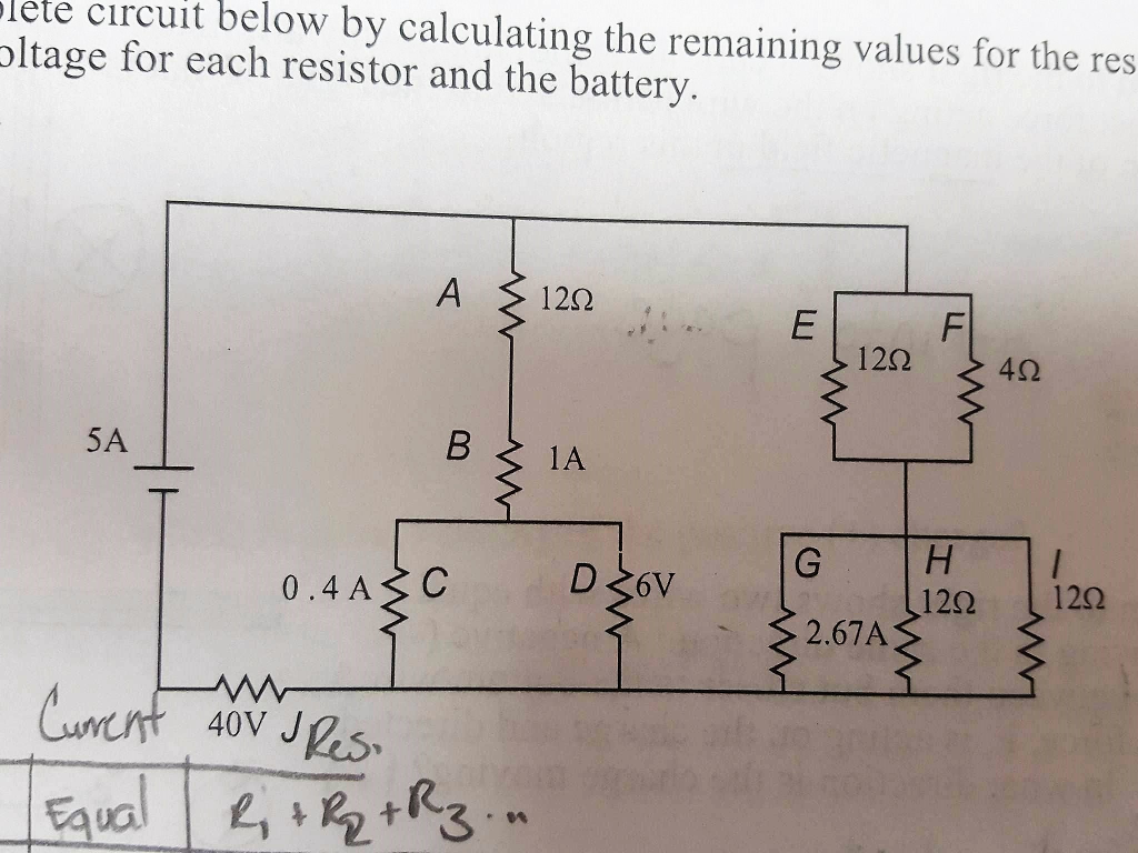 Solved Complete Circuit Below By Calculating The Remaining