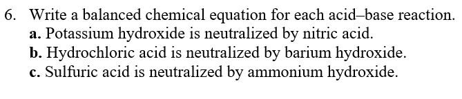 Solved Write a balanced chemical equation for each acid-base | Chegg.com