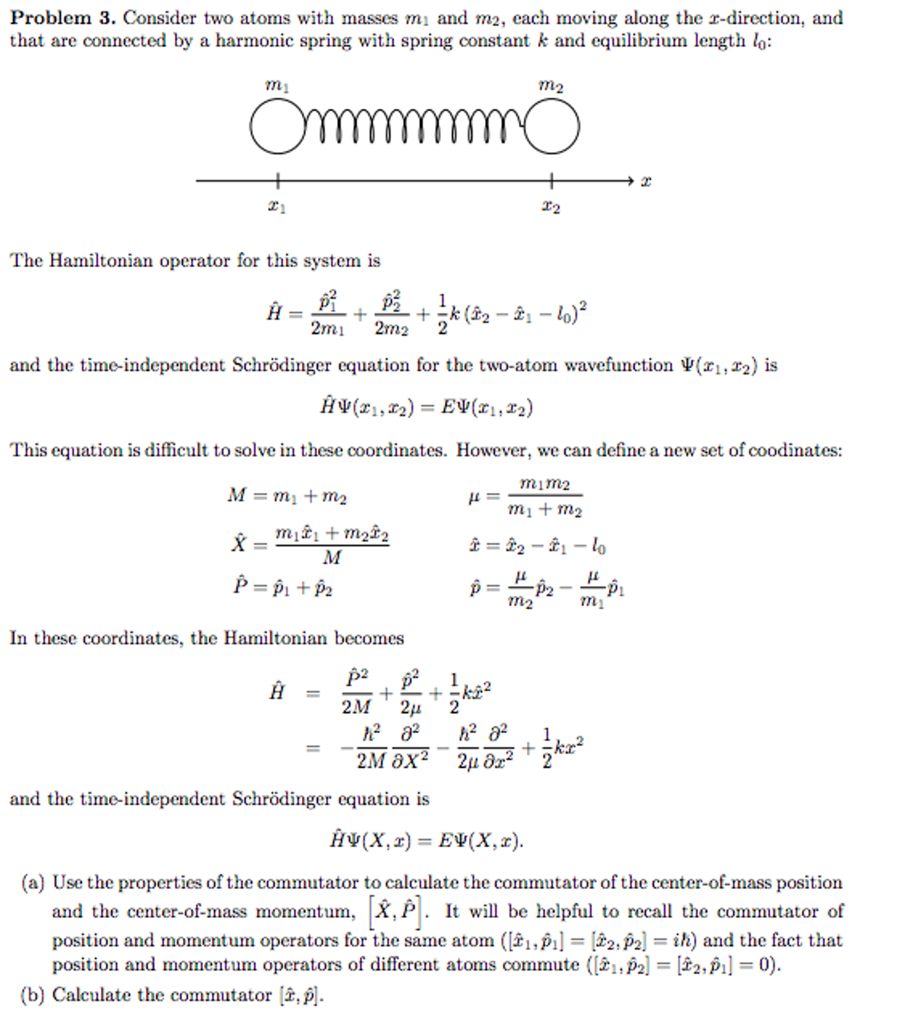 Solved Consider two atoms with masses m_1 and m_2, each | Chegg.com