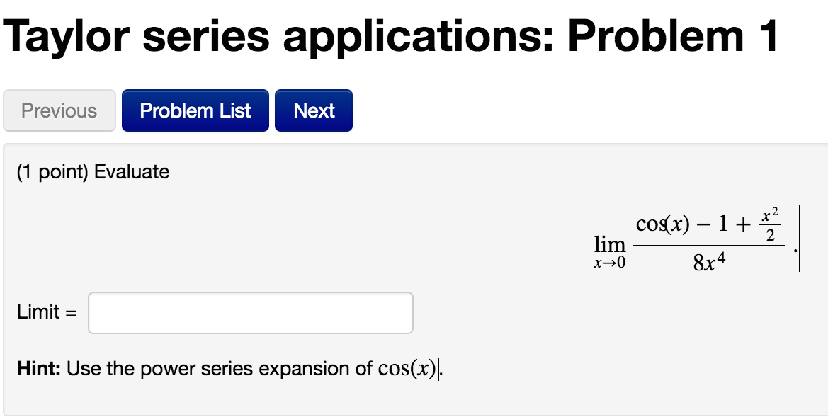 Solved Evaluate lim_x rightarrow 0 cos(x) - 1 + x^2/2/8x^4. | Chegg.com