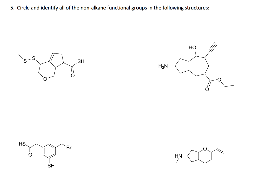 Solved 5. Circle and identify all of the non-alkane | Chegg.com