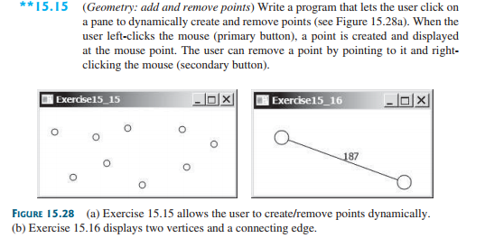 Solved **15.15 (Geometry: add and remove points) Write a | Chegg.com