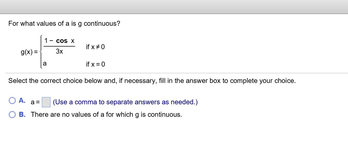 Solved For what values of a is g continuous? g(x) = {1 - | Chegg.com