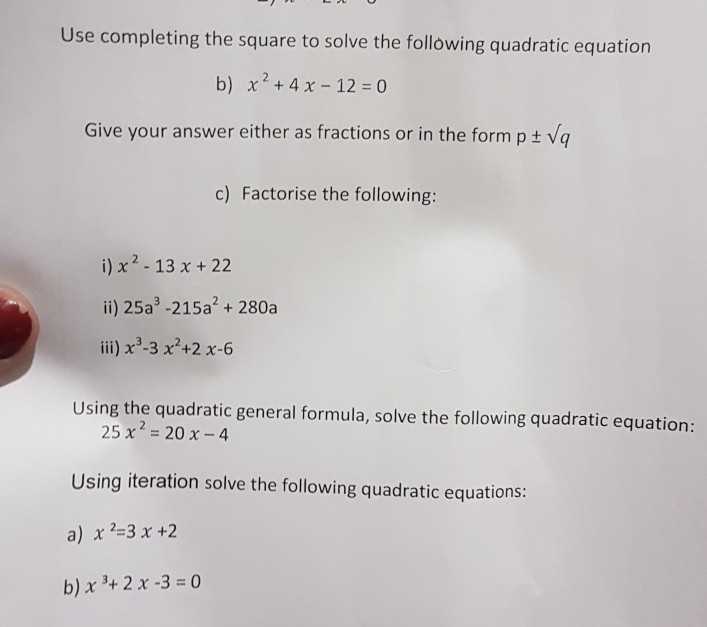 Solved Use completing the square to solve the following | Chegg.com