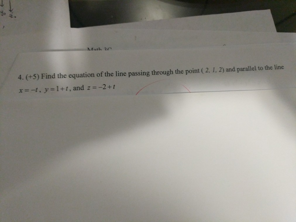 Solved yo 4. (+5) Find the equation of the line passing | Chegg.com
