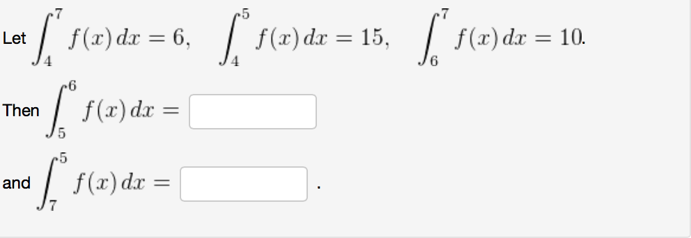 Solved 7 7 Let I f(x)dx=6, Then I f(x) dx= and f(x)dr | f(z) | Chegg.com