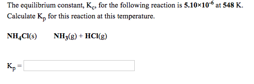 Solved The equilibrium constant, Kc, for the following | Chegg.com