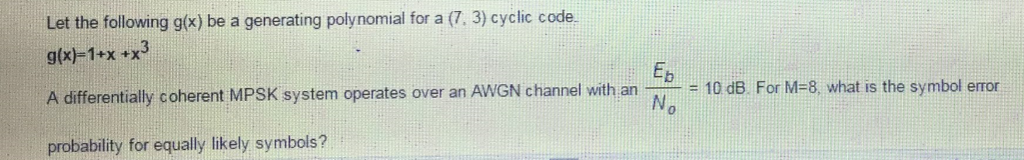 Let the following g(x) be a generating polynomial for | Chegg.com