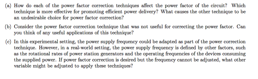 Solved (a) How do each of the power factor correction | Chegg.com