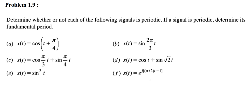 Solved Problem 1.9: Determine whether or not each of the | Chegg.com