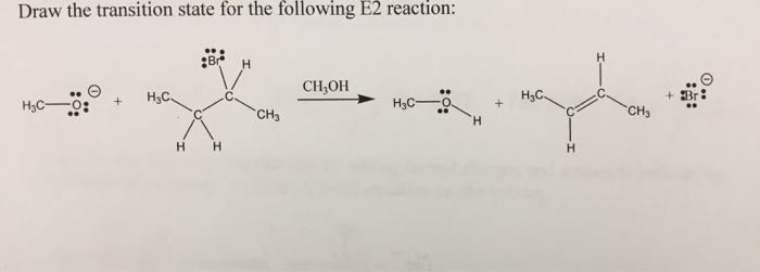 Solved Draw the transition state for the following E2 | Chegg.com
