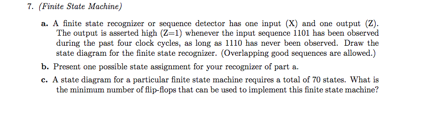 Solved A finite state recognizer or sequence detector has | Chegg.com