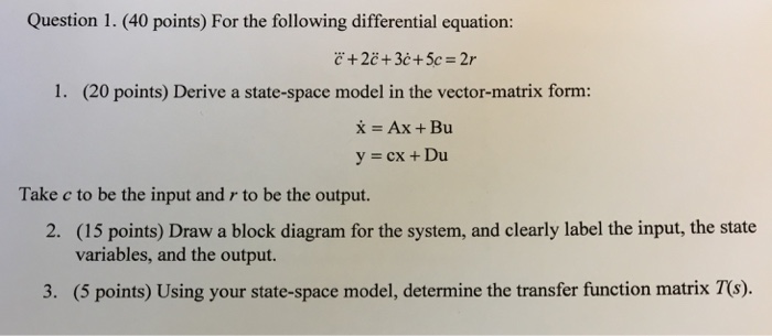 Solved For the following differential equation: c+2c+3c+5c | Chegg.com