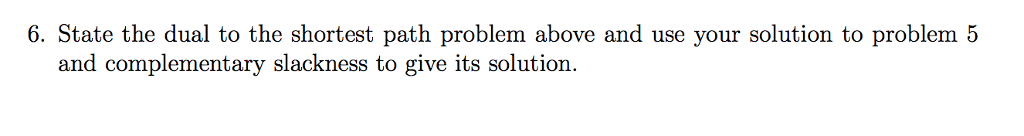 Solved 5. Interpreting the numbers on edges as edge lengths, | Chegg.com