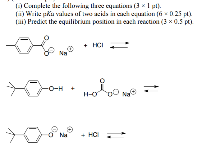Solved Complete the following three equations Write pKa | Chegg.com