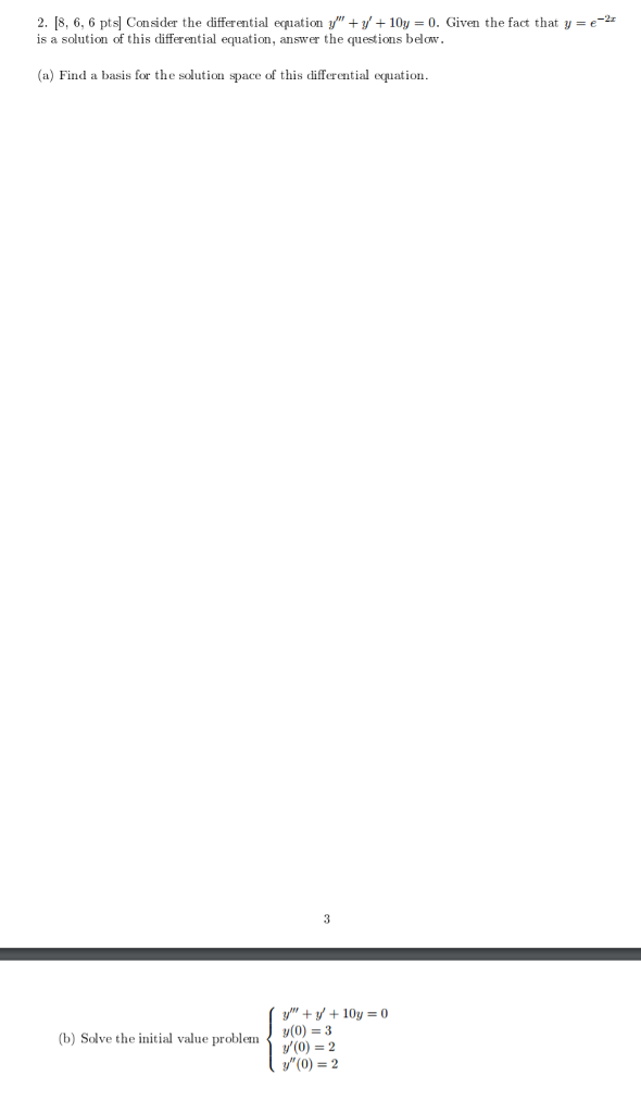 Solved Consider the differential equation Y"' + y' + 10y = | Chegg.com