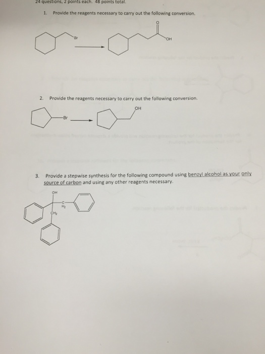 Solved 1 and 2) provide the reagents necessary to carry out | Chegg.com Solved 1 and 2) provide the reagents necessary to carry out | Chegg.com