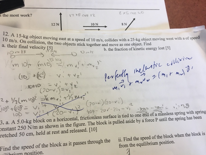 Solved A 15- kg object moving east at a speed of 10 m/s, | Chegg.com Solved A 15- kg object moving east at a speed of 10 m/s, | Chegg.com