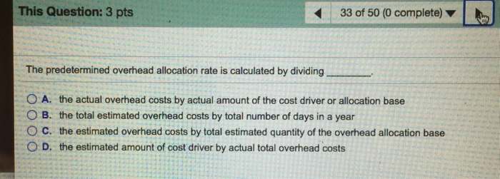 Solved The predetermined overhead allocation rate is | Chegg.com