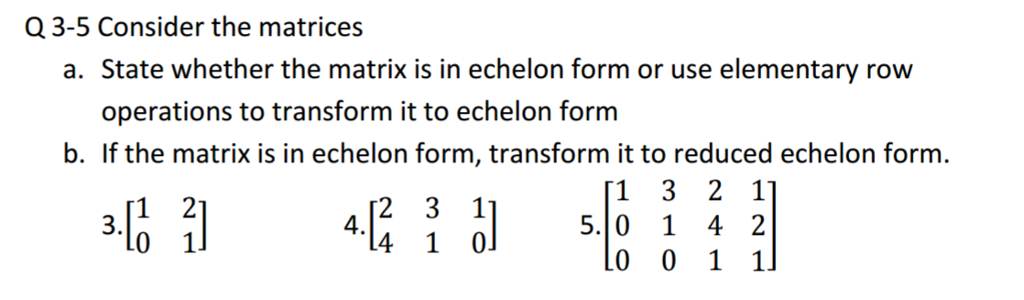 Solved Consider the matrices a. State whether the matrix is | Chegg.com